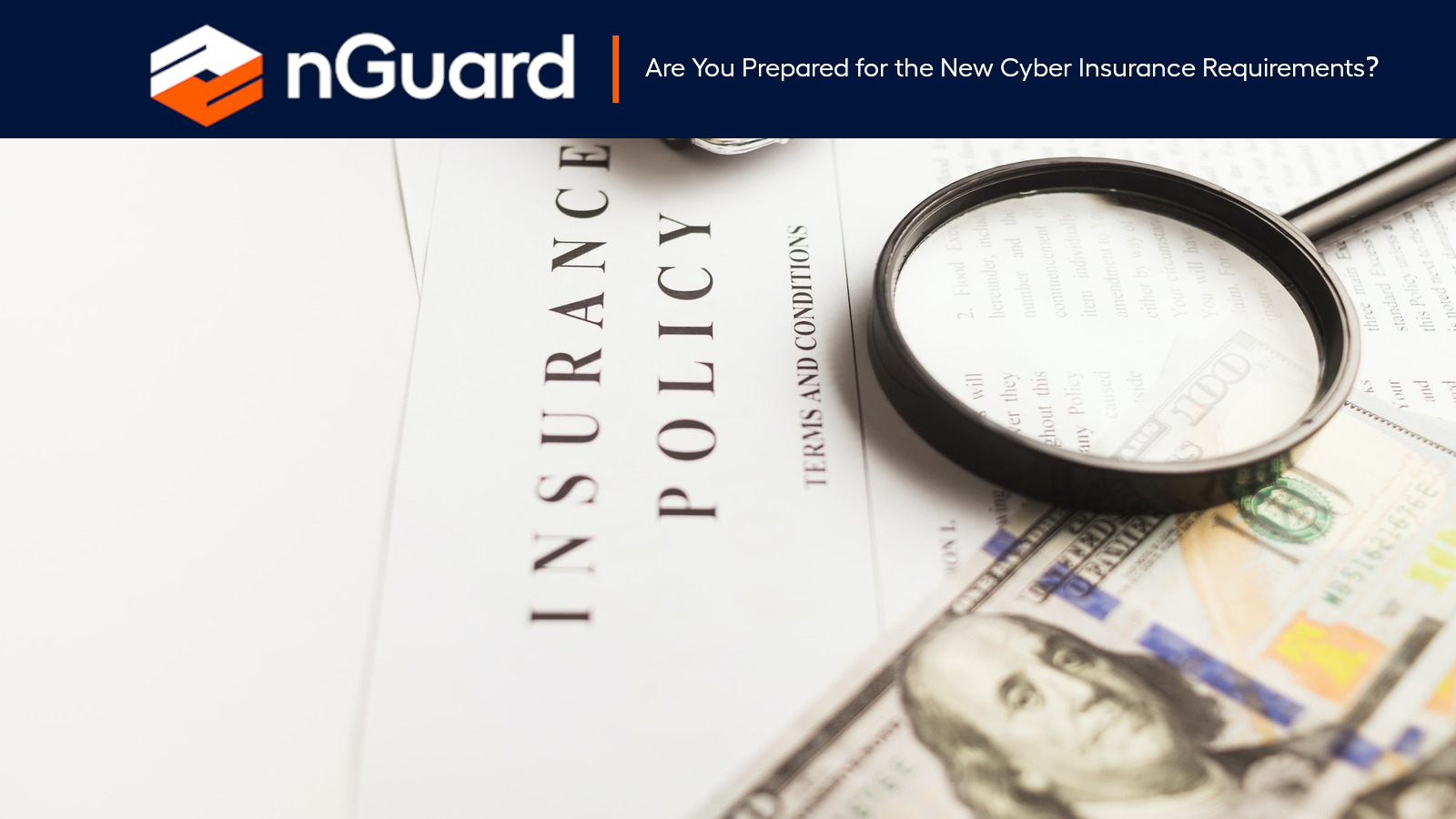 Are You Prepared for the New Cyber Insurance Requirements?